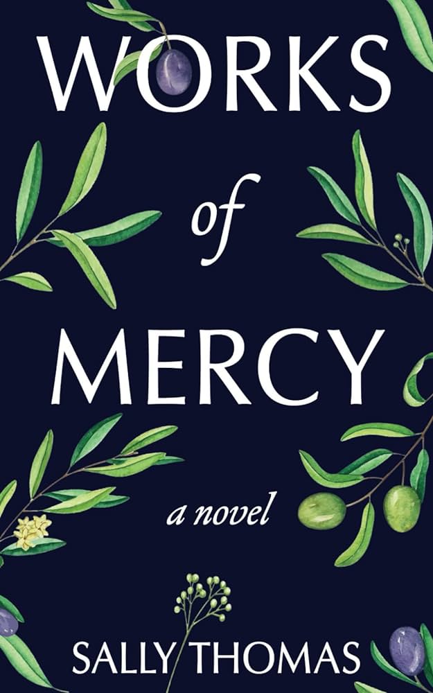 “Works of Mercy” and Poet Robert Southwell